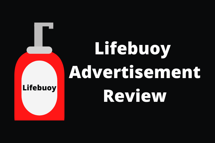 Lifebuoy Advertisement review in 2021