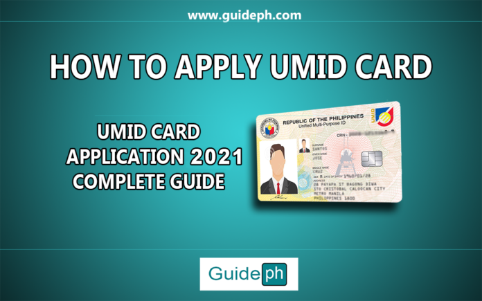 UMID CARD APPLICATION 2021: FULL OVERVIEW