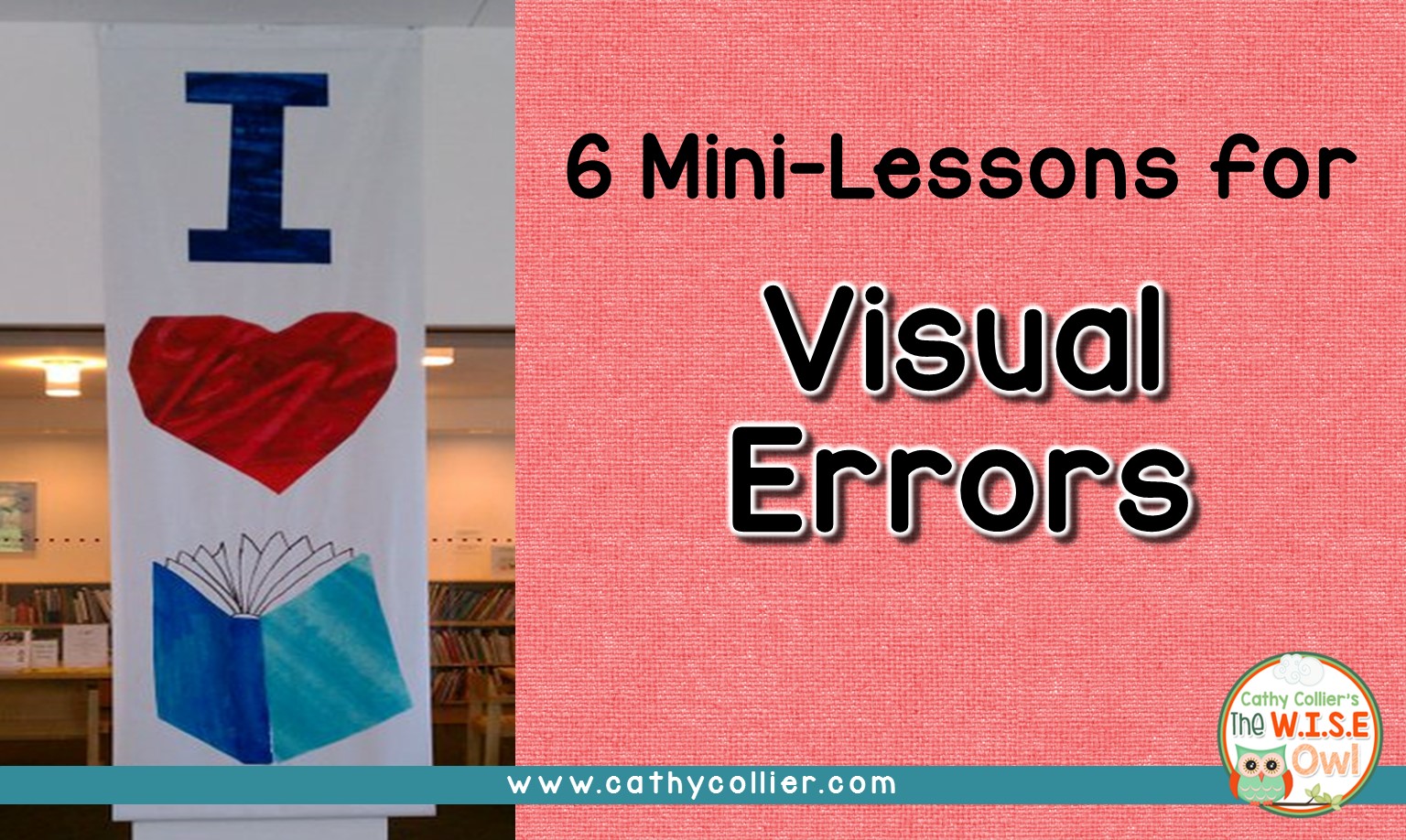 6 Mini Lessons for Visual Errors
