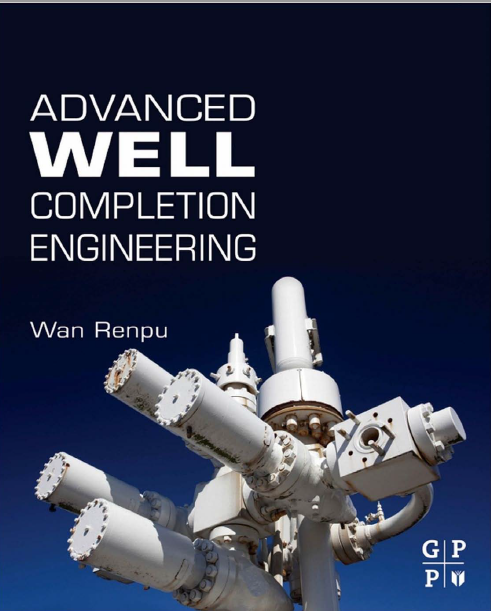 Advanced Well Completion Engineering Handbook - Vanalive