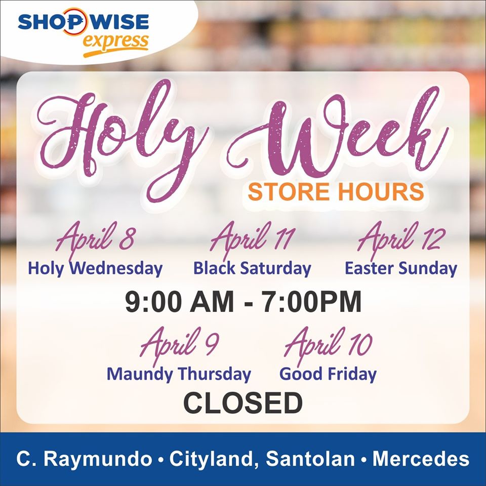 Manila Shopper: Holy Week 2020 Schedule of Major Supermarkets