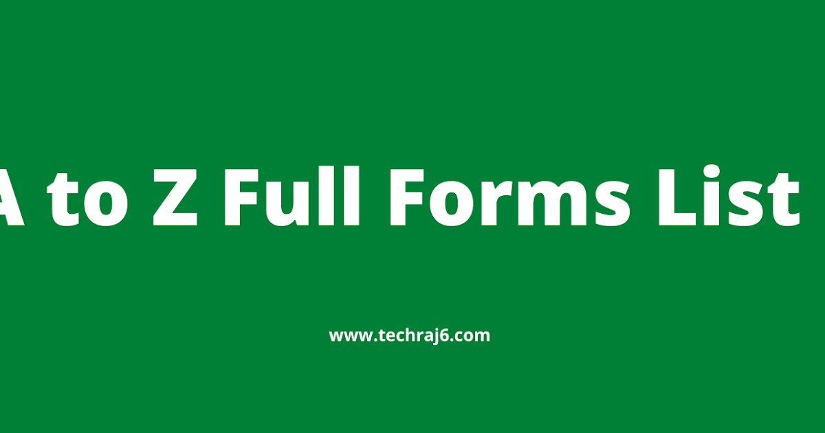 General Full Forms List