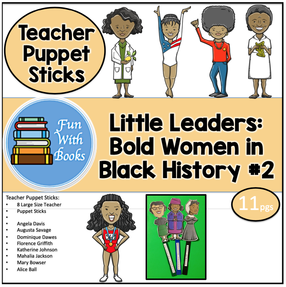 LITTLE LEADERS: BOLD WOMEN IN BLACK HISTORY SET 2 TEACHER PUPPET STICKS ...