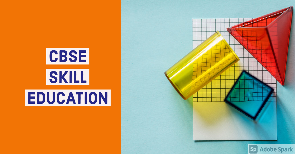 CBSE Skill Subjects for Class 6, 7, 8, 9, 10, 11 and 12 - CBSE CS and IP