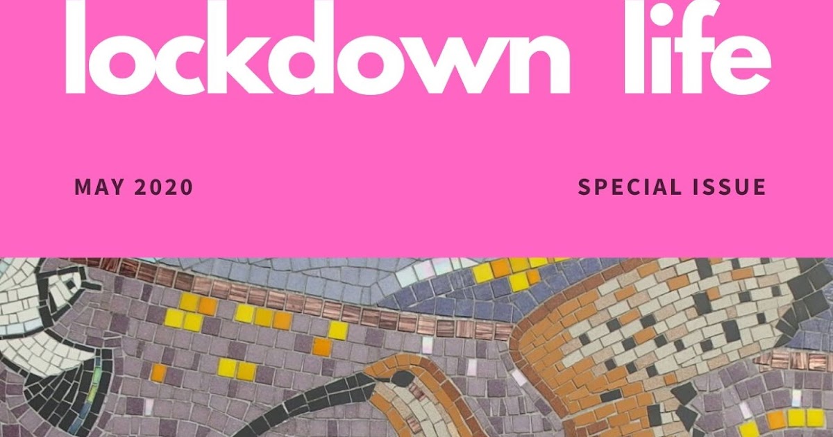 From a Day in the Life to Lockdown Life