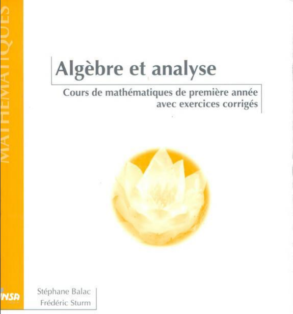 Cours De Mathématiques De Première Année Avec Exercices Corrigés Algèbre Et Analyse - Salmi Cours