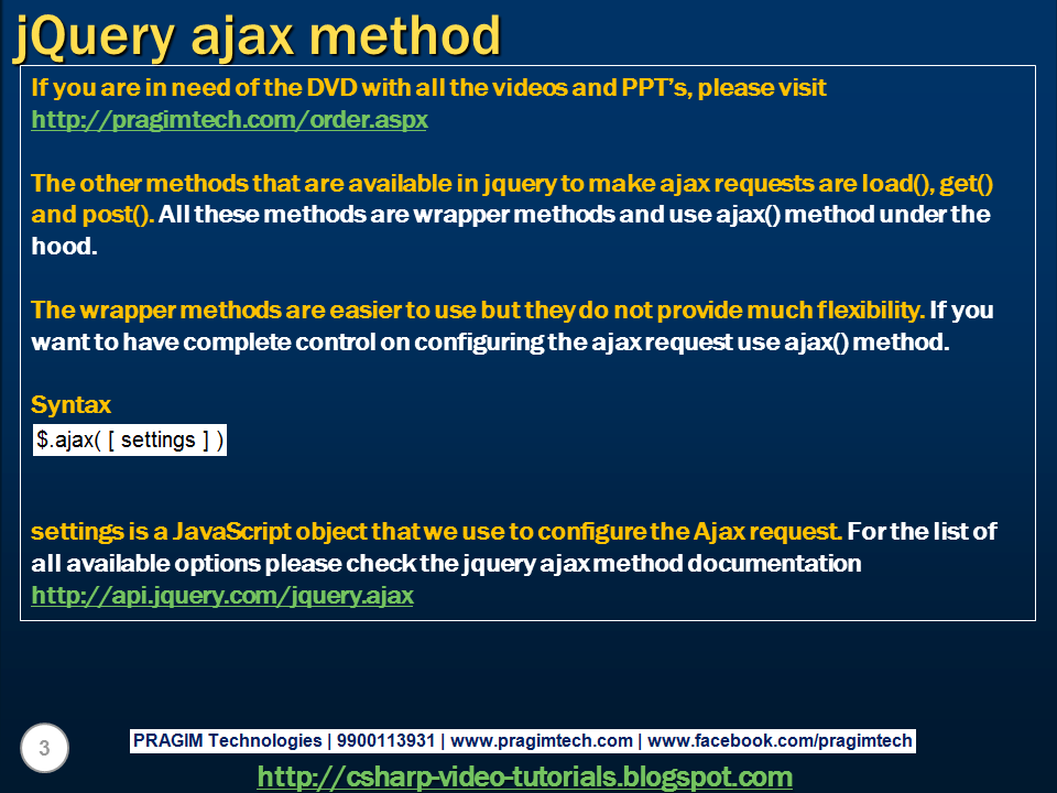 Sql server, .net and c# video tutorial: jquery ajax method Sql server, .net and c# video tutorial: jquery ajax method