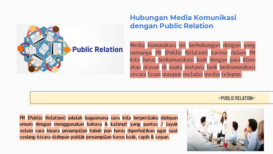 PRESENTASI "MEDIA KOMUNIKASI HUMAS" KELOMPOK HELENA OTKP