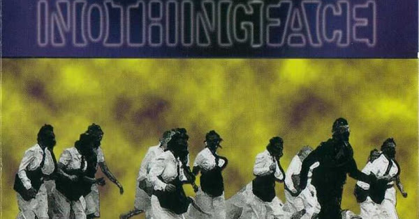 Nothingface - "An Audio Guide To Everyday Atrocity" - 1998 ...
