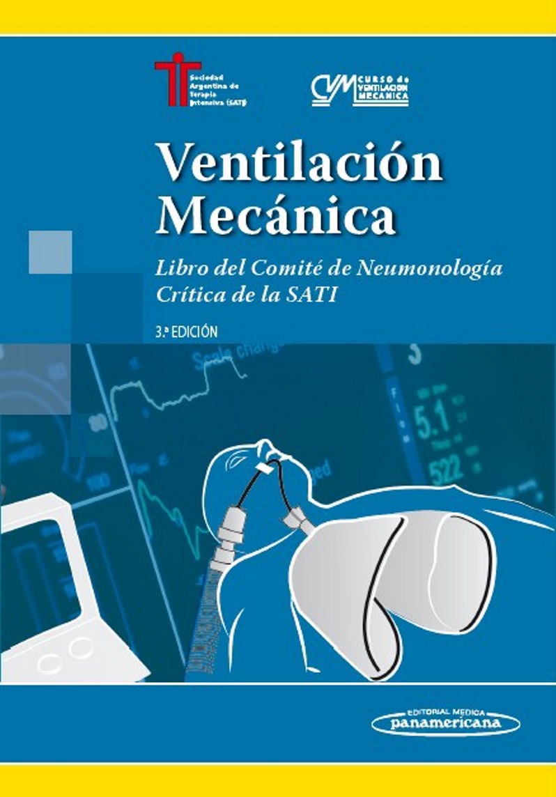 Ventilación Mecánica, 3ra Edición – SATI | FreeLibros