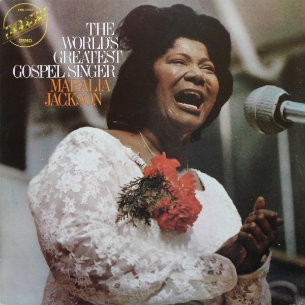 FROM THE VAULTS: Mahalia Jackson born 26 October 1911