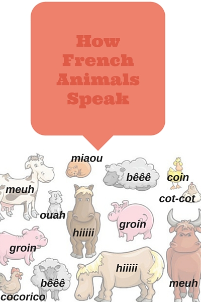 A Green and Rosie Life: How French Animals Speak