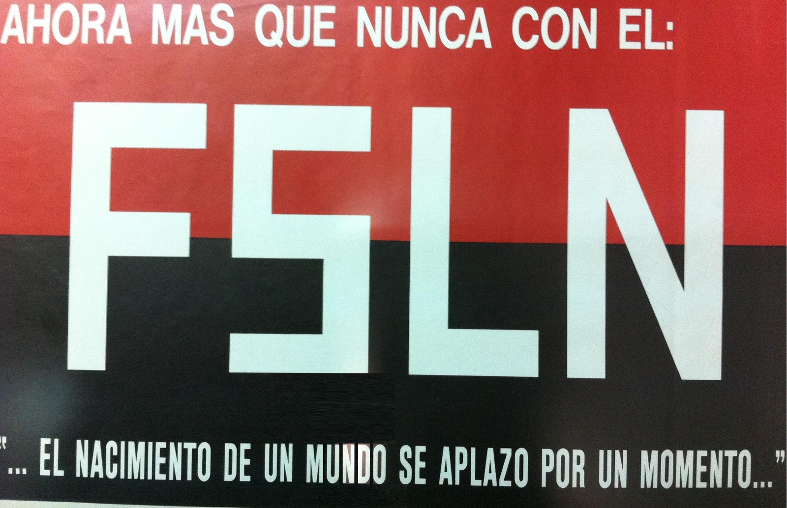D I F U S I O N R E B E L D E !: Creciente FSLN. Por Javier Huerta