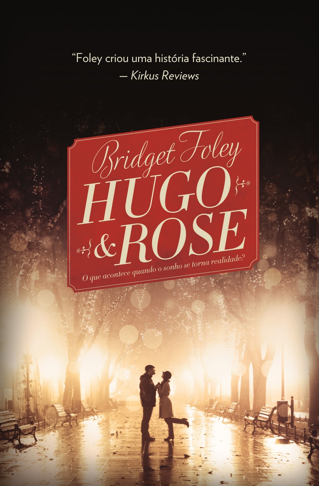 Resenha - Hugo & Rose