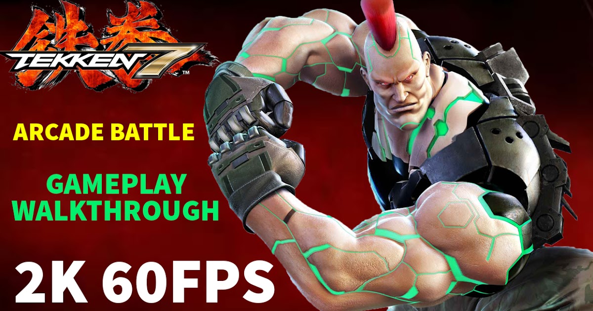 Tekken 7 Gameplay [ Jack-7 ] - Arcade Battle - Walkthrough | Teach Computer