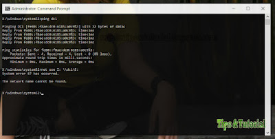 Memperbaiki Error System error 67 has occurred, The network name cannot be found ...