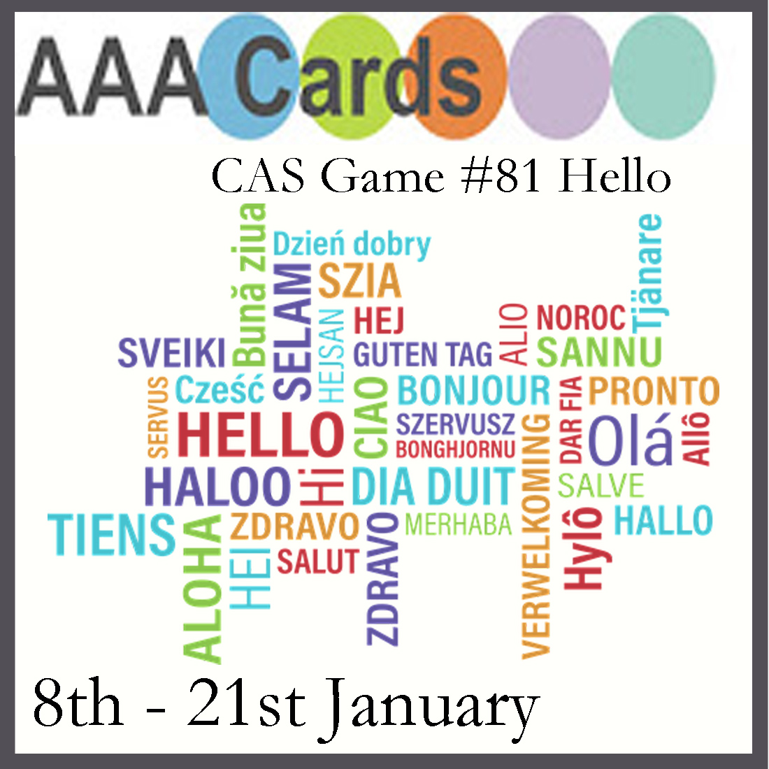 AAA Cards: CAS Game #81 - Hello