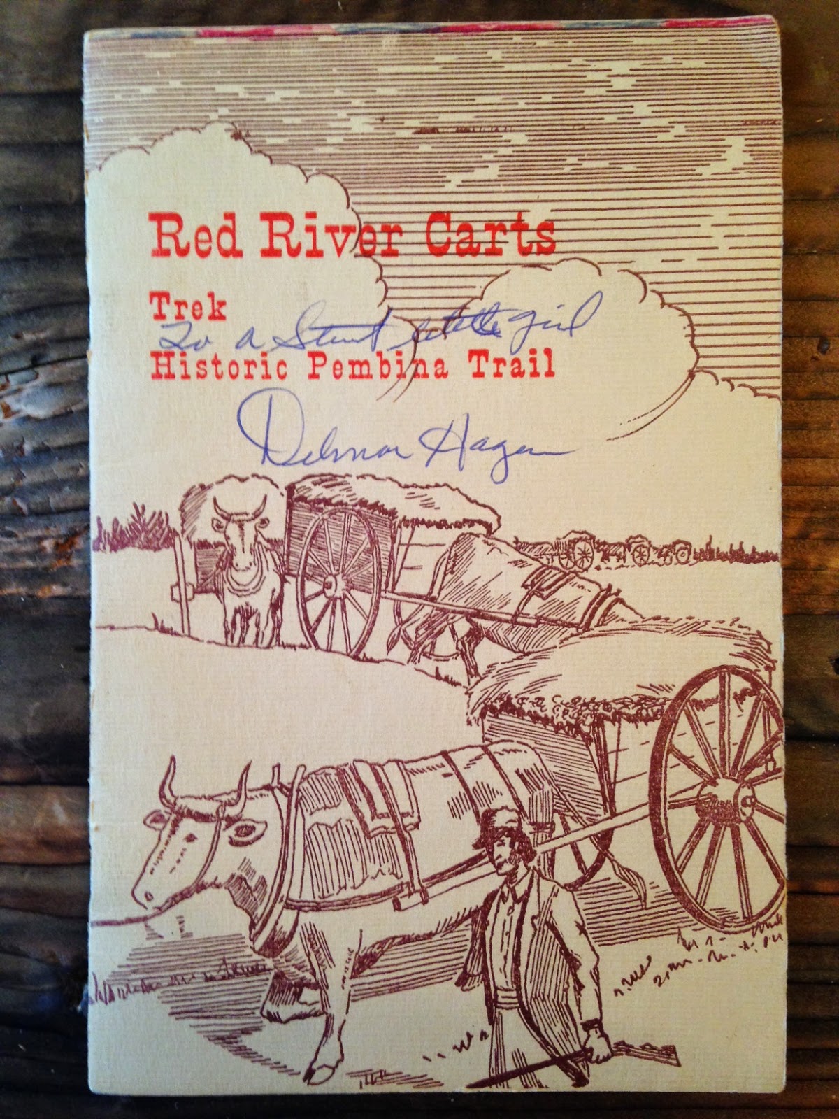 Ox Cart Angel: Delmar Hagen's 1958 Journey by Ox Cart Along the Red ...