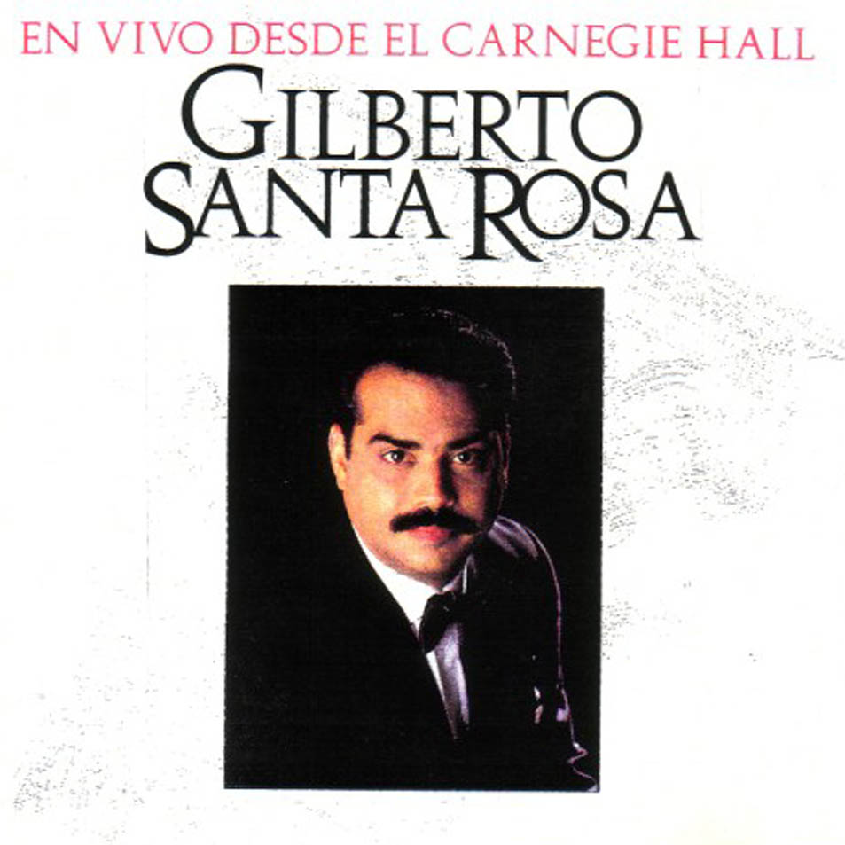 Hillary Ramirez Gilberto Santa Rosa En Vivo Desde El Carnegie Hall