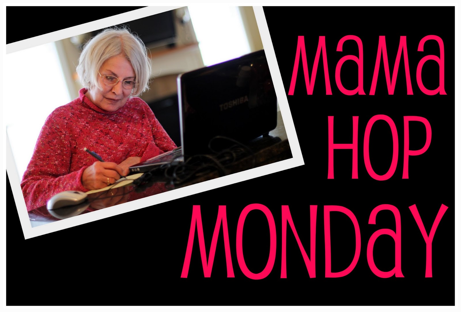 Confessions of the Chromosomally Enhanced: Mama Hop Monday - Volume 5