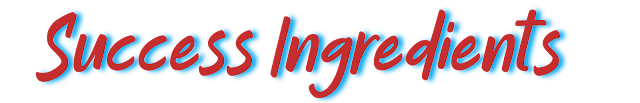 Success Ingredients