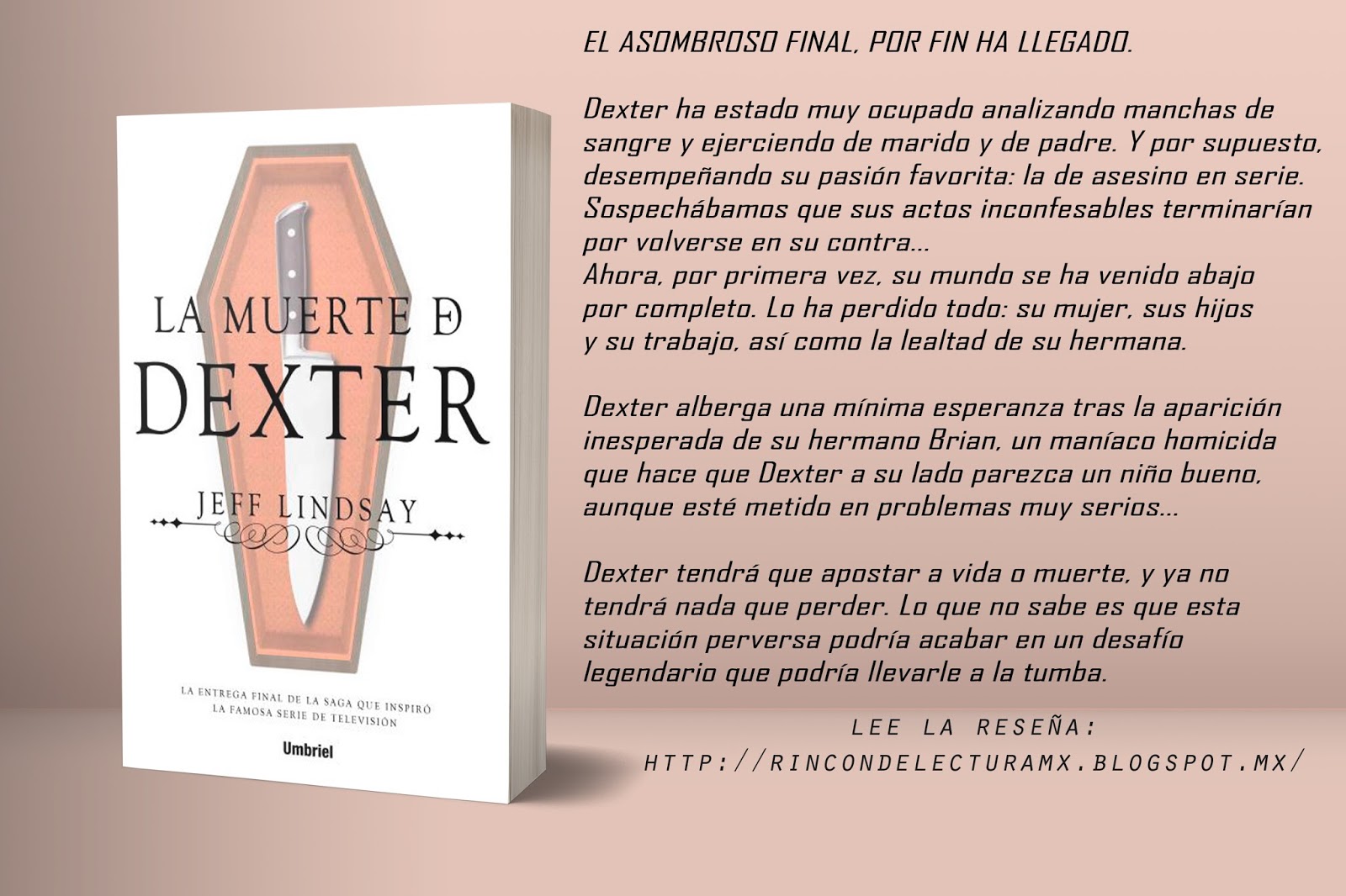Rincón de lectura: La muerte de Dexter - Jeff Lindsay