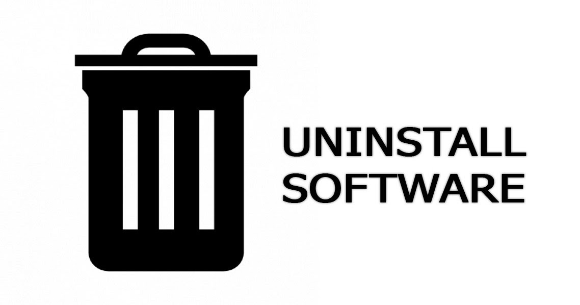 UNINSTALL SOFTWARE IN WINDOWS UNINSTALL SOFTWARE IN WINDOWS