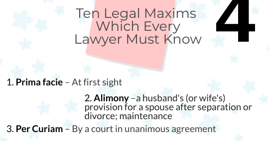 Everyday Law: 10 Legal Maxims /Words which every Lawyer must know (Part ...