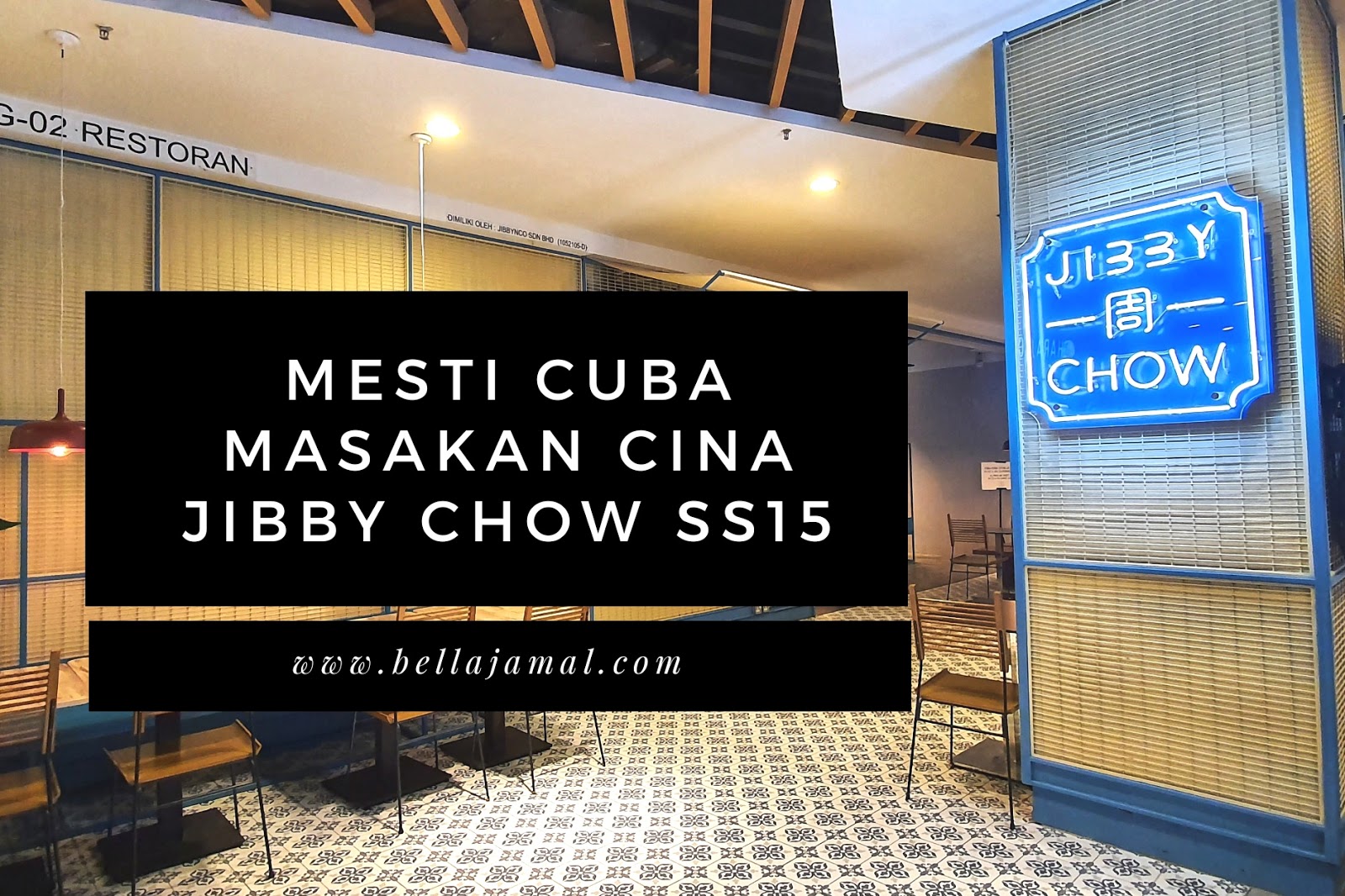 Mesti Cuba Makanan Cina Halal Di Restoren Jibby Chow SS15
