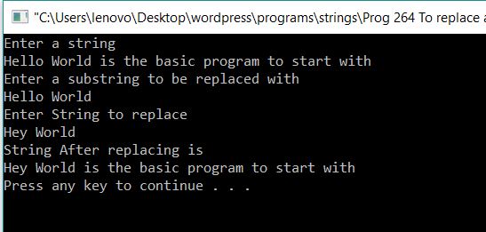 All C Programs: Program 264 : Replace the Substring with the given String All C Programs: Program 264 : Replace the Substring with the given String