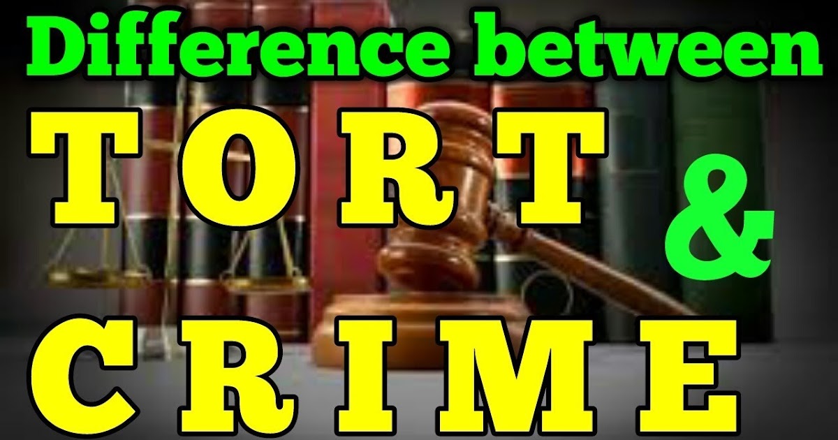 Definition crime and tort, difference between tort and crime, essentials and types of crime. LLB ...