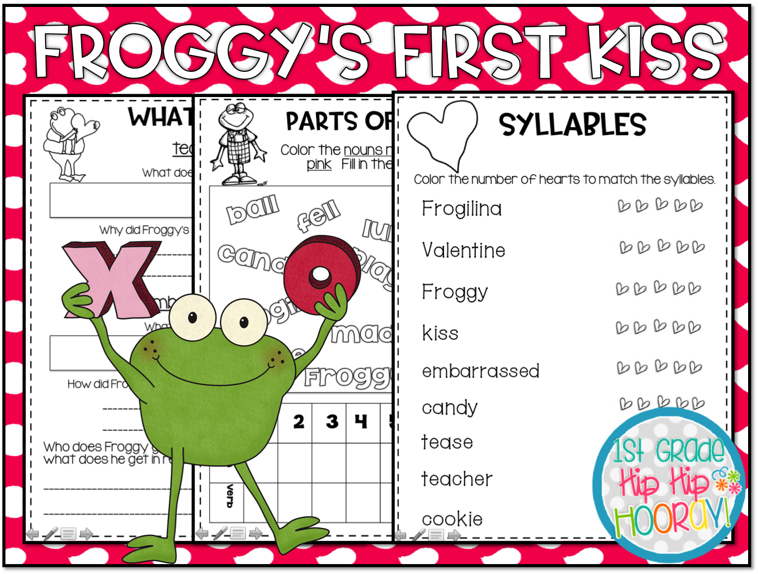 1st Grade Hip Hip Hooray!: Froggy First Kiss!