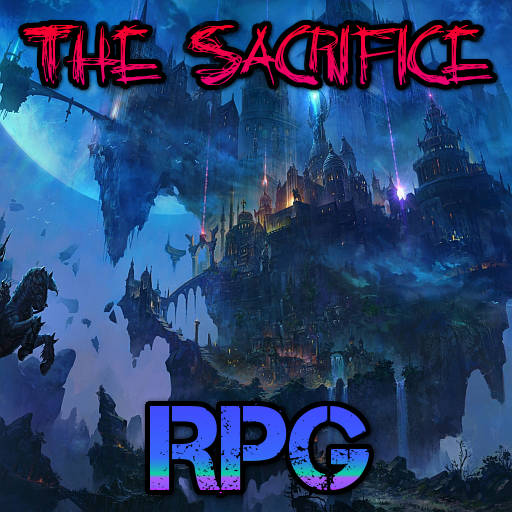 The Sacrifice RPG - Guide part 2 | The Sacrifice RPG