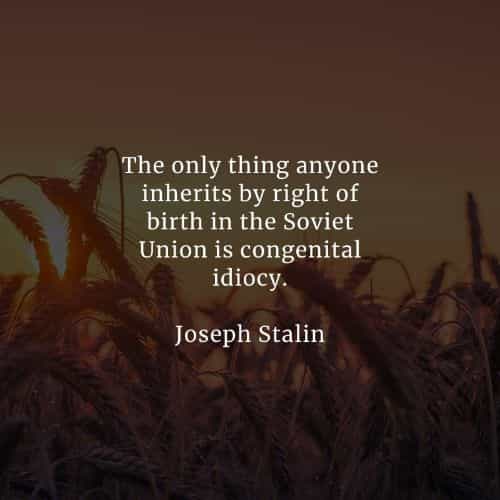 40 Famous quotes and sayings by Joseph Stalin