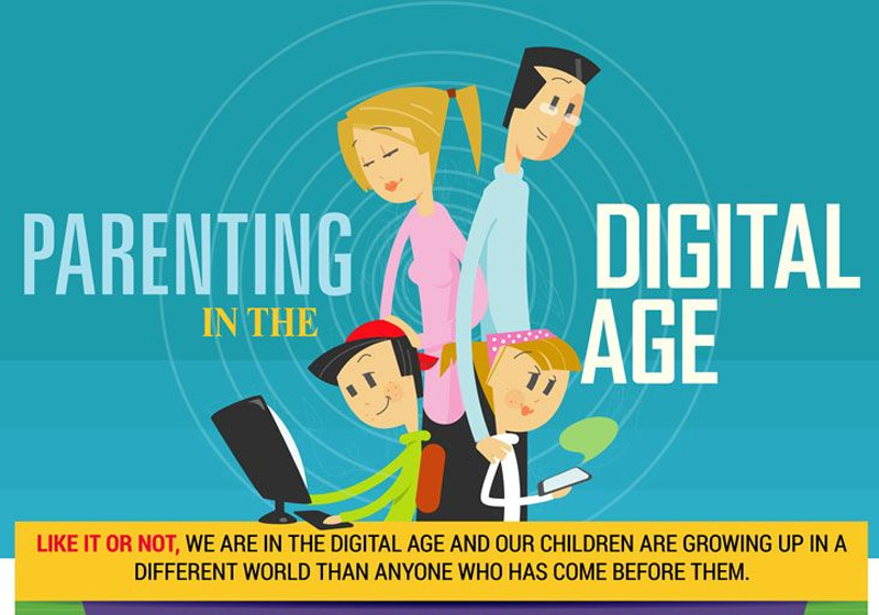 Parenting in the Digital Age | Parenting in the Digital Age
