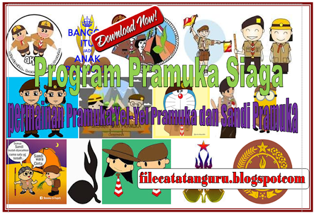 Program Pramuka Siaga dan Permainan Pramuka terbaru - FILE CATATAN GURU
