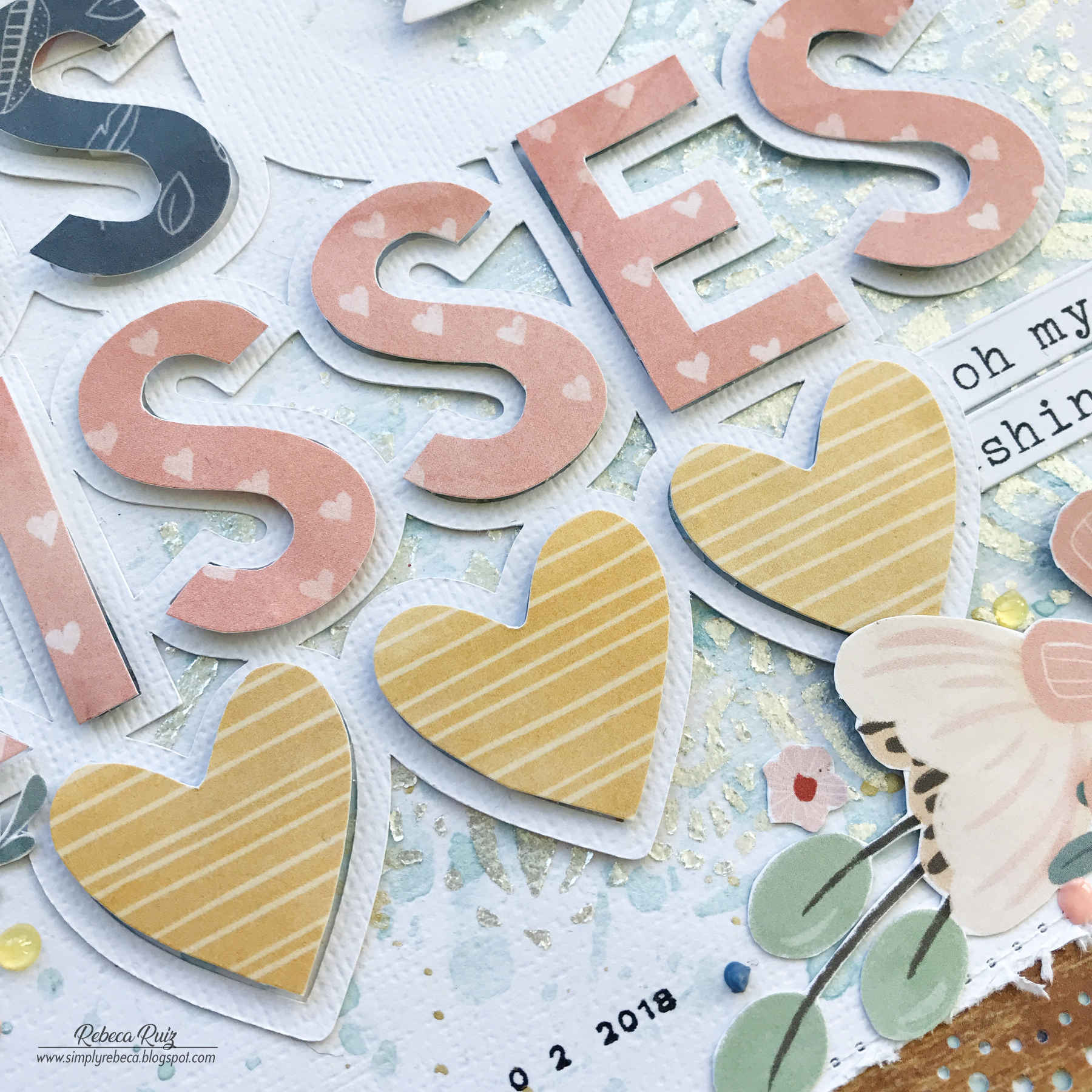 Hugs & Kisses Layout with Process Video - Simply Rebeca