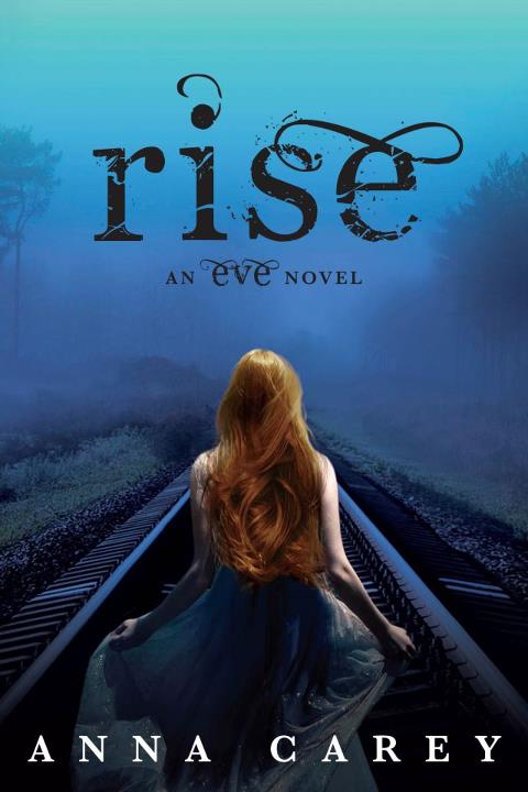 Carina's Books: Cover Reveal: Rise by Anna Carey