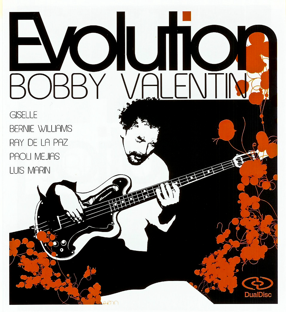 L'Ostia: Bobby Valentin - Evolution