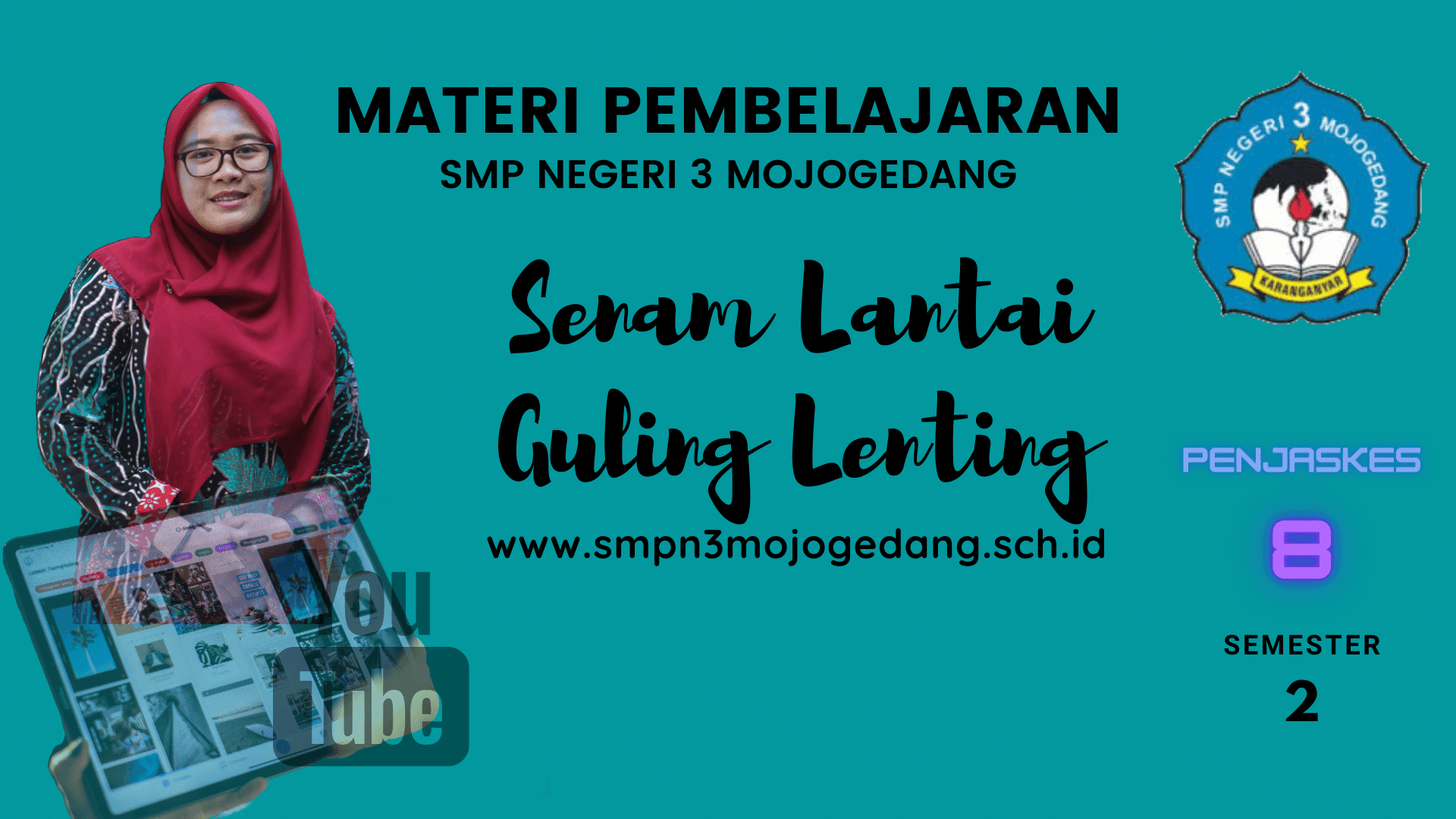 Guling Lenting Materi Pelajaran Penjaskes kelas 8 Semester Genap #2 - E ...