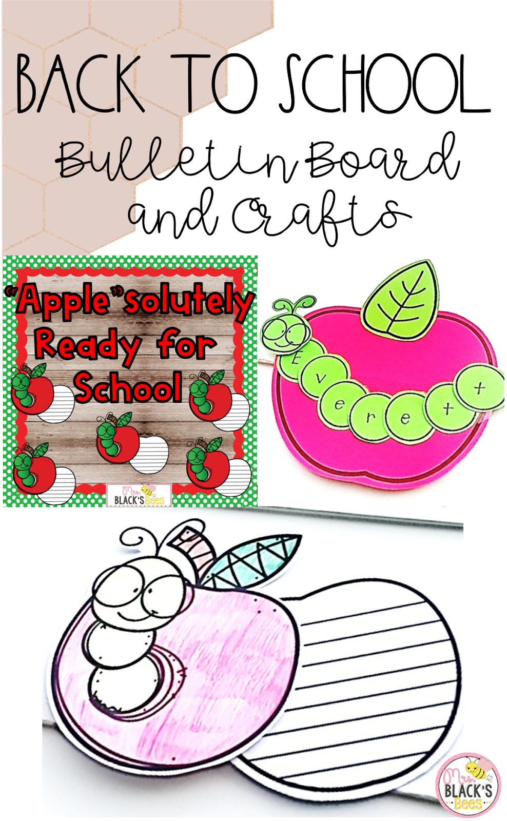 Back to School Bulletin Board and Crafts | Mrs. Black's Bees