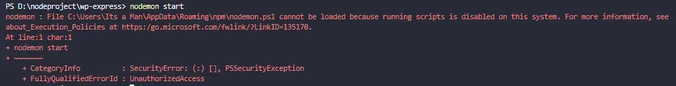 Solved Nodemonps1 Cannot Be Loaded Because Running Scripts Is Disabled On This System 7767