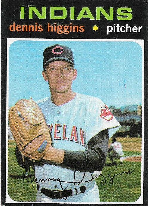 Topps 1971: no. 479 - dennis higgins