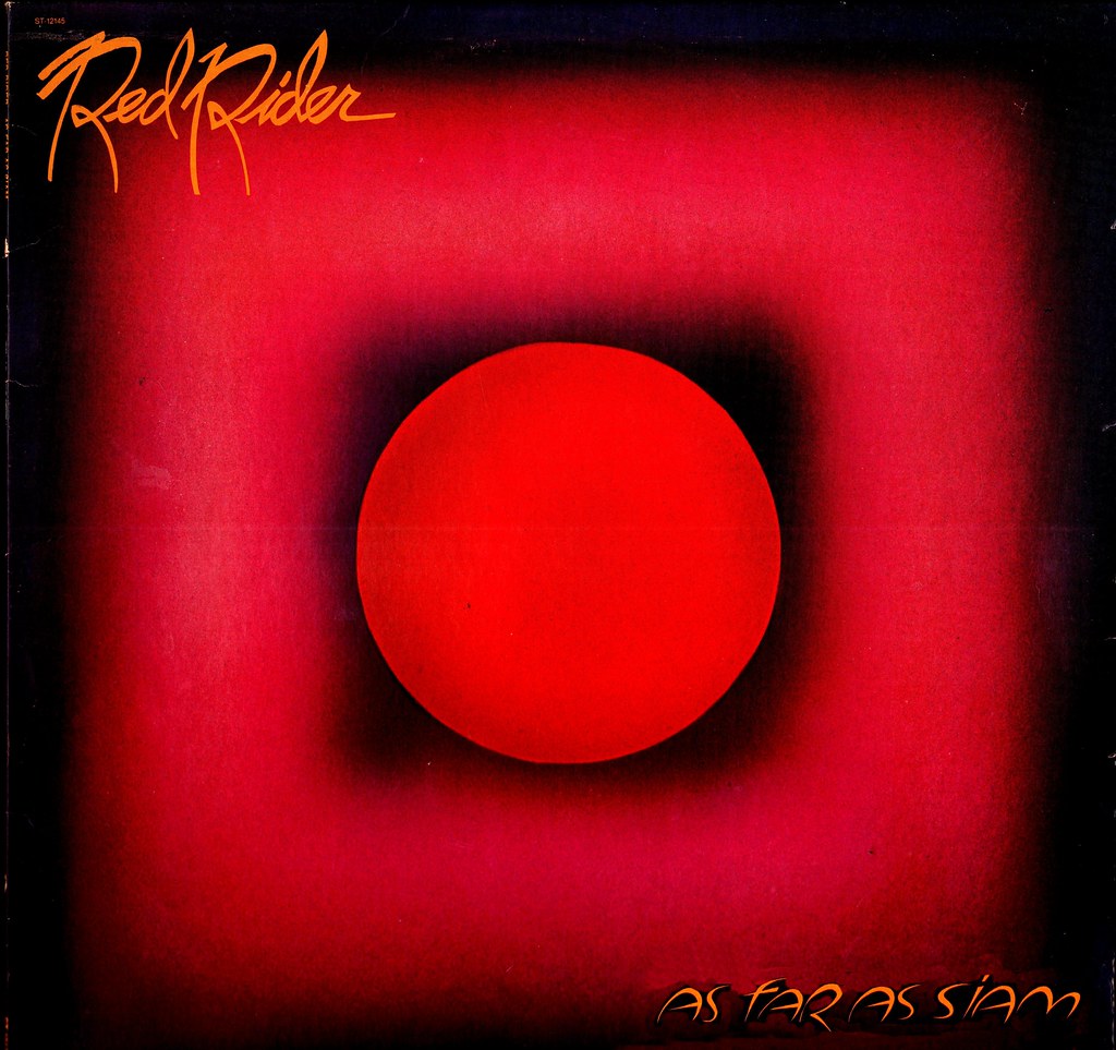 Classic Rock Covers Database: Red Rider - As Far as Siam (1981)