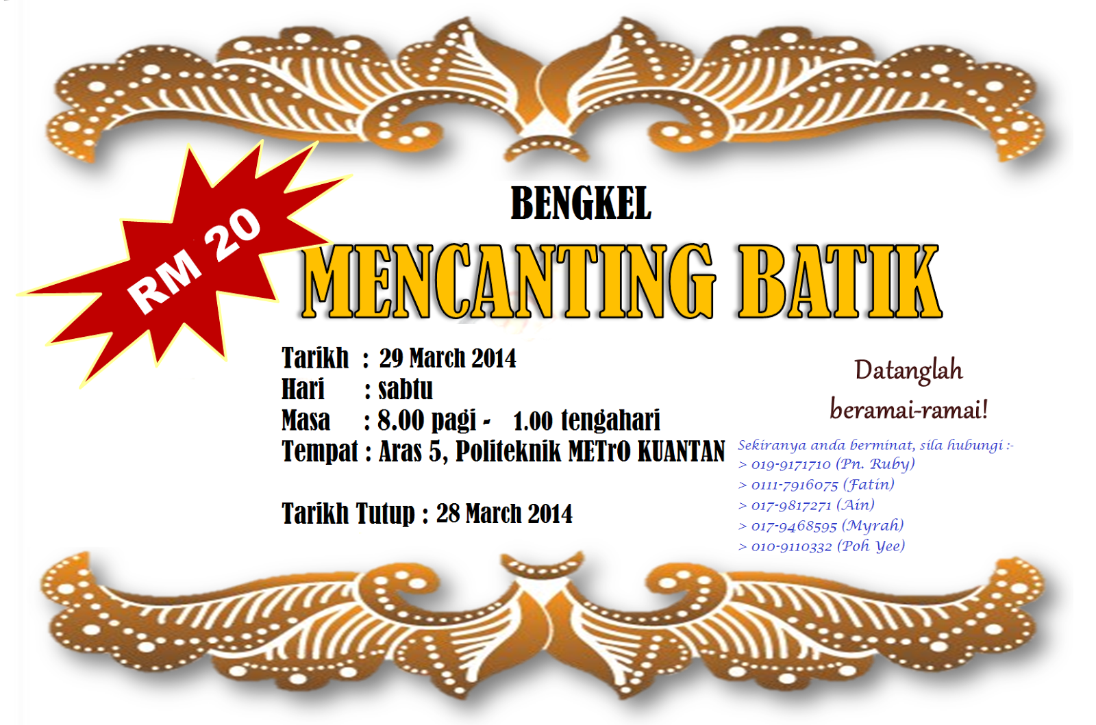 Bengkel Mencanting Batik: BENGKEL MENCANTING BATIK