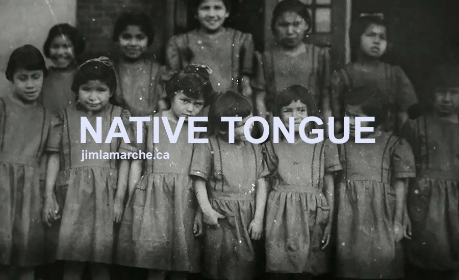 Jim Lamarche - SAVING LIVES - BLOG/journal: NATIVE TONGUE 23