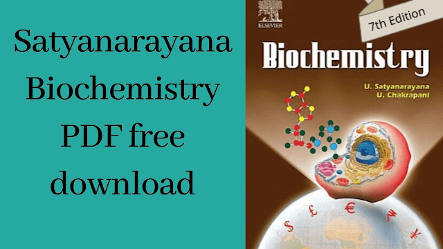 satyanarayana biochemistry pdf free download - MBBS BOOKS