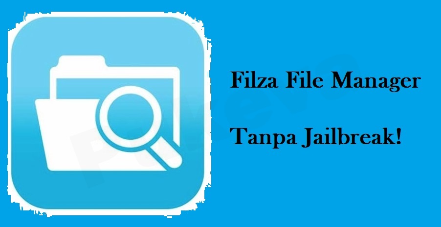 GeoSn0w Rilis Filza File Manager Untuk Pengguna iOS Tanpa Jailbreak ...