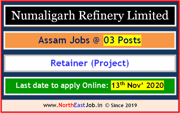 NRL Assam Recruitment 2020: Apply Online 03 Posts @ Retainer (Project)