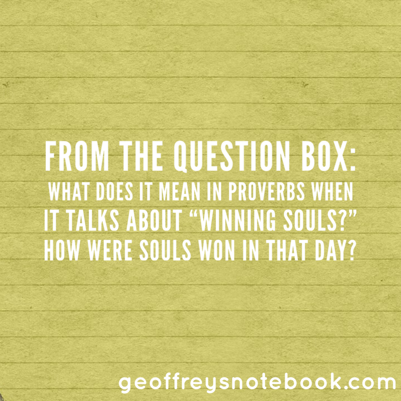 Question: Soul-Winning in the OT?